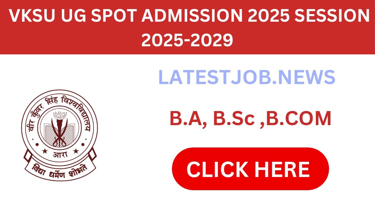 VKSU UG Semester 1 Spot Admission 2025 Live | Step By Step Guide For ...